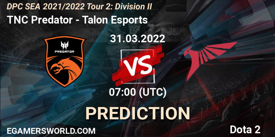 TNC Predator vs Talon Esports: Match Prediction. 31.03.22, Dota 2, DPC 2021/2022 Tour 2: SEA ...